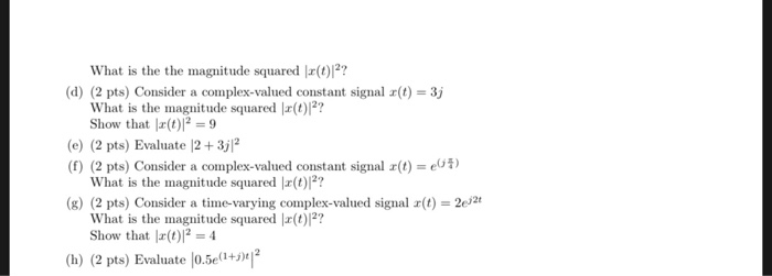 Solved What is the the magnitude squared r(t2? (d) (2 pts) | Chegg.com