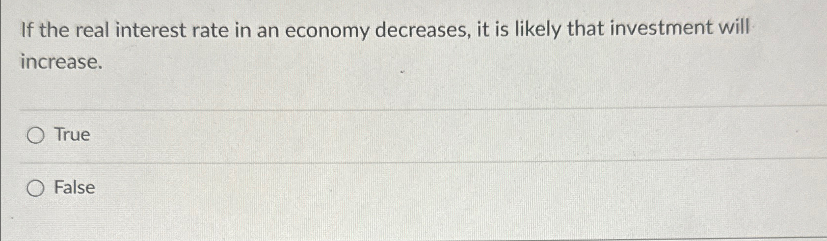 Solved If the real interest rate in an economy decreases, it | Chegg.com