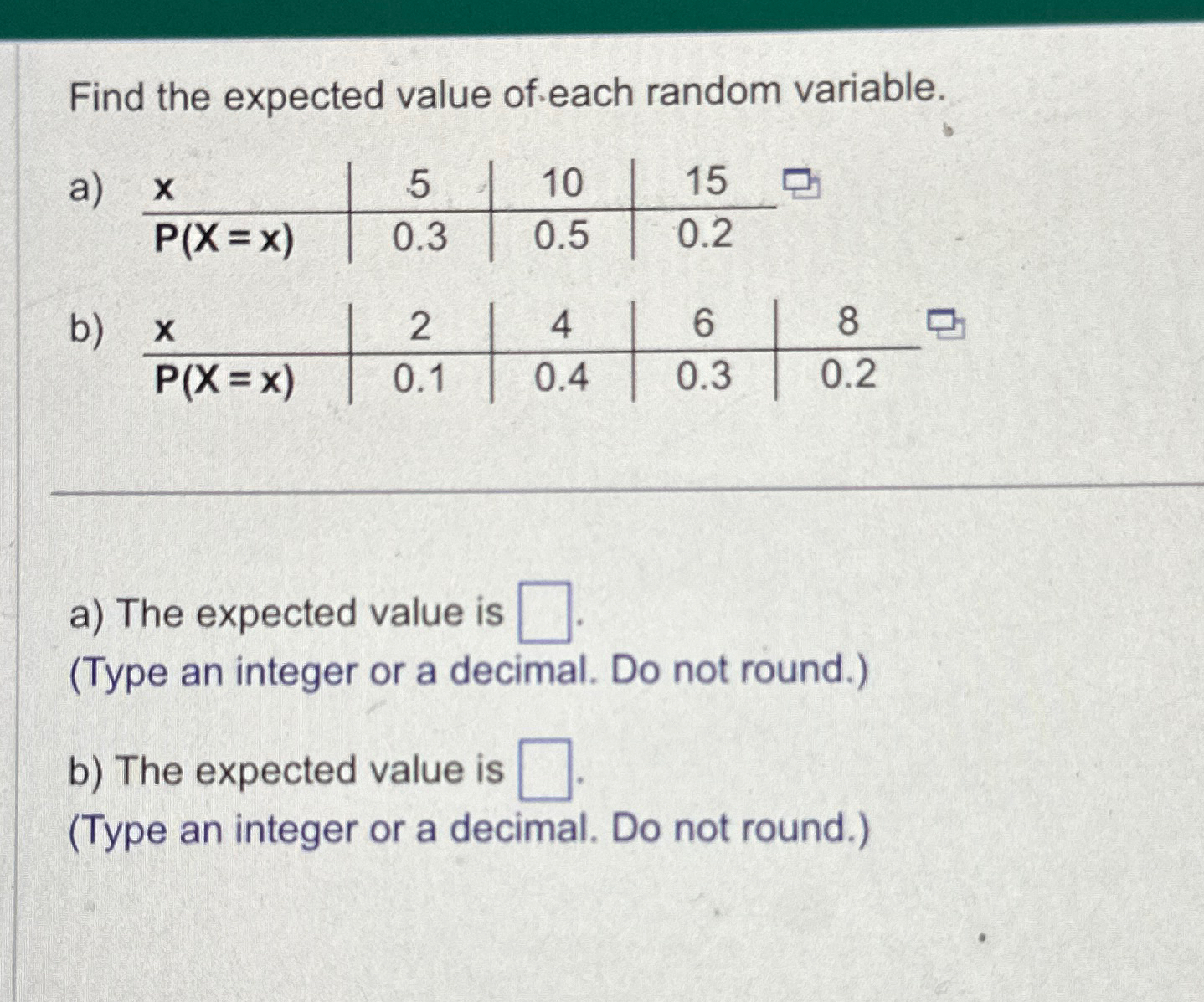 Solved Find the expected value of each random | Chegg.com
