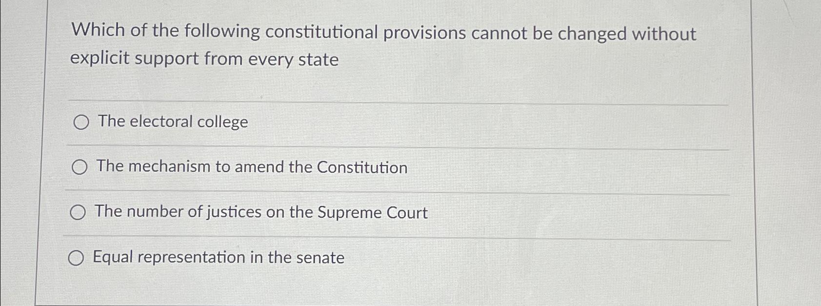 Solved Which of the following constitutional provisions | Chegg.com