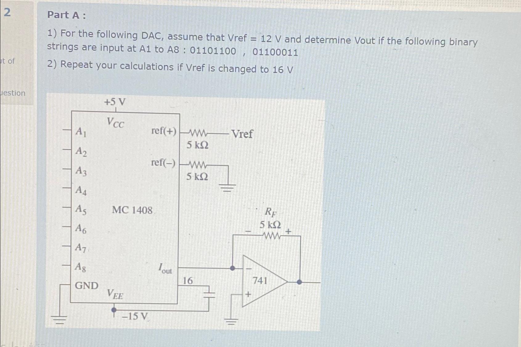 Solved 2 ﻿Part A :For the following DAC, assume that Vref | Chegg.com