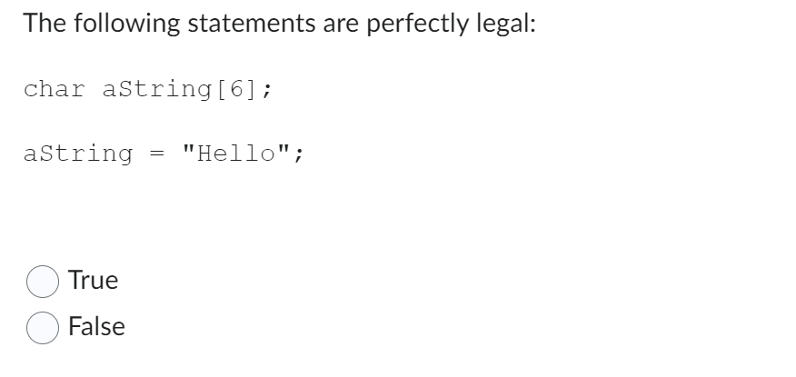 Solved The following statements are perfectly legal:char | Chegg.com