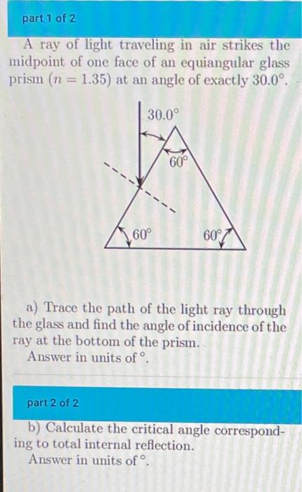 Solved A ray of light traveling in air strikes the midpoint | Chegg.com