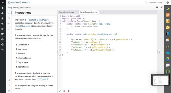 Solved Implement the CertOfDepositArray application to | Chegg.com