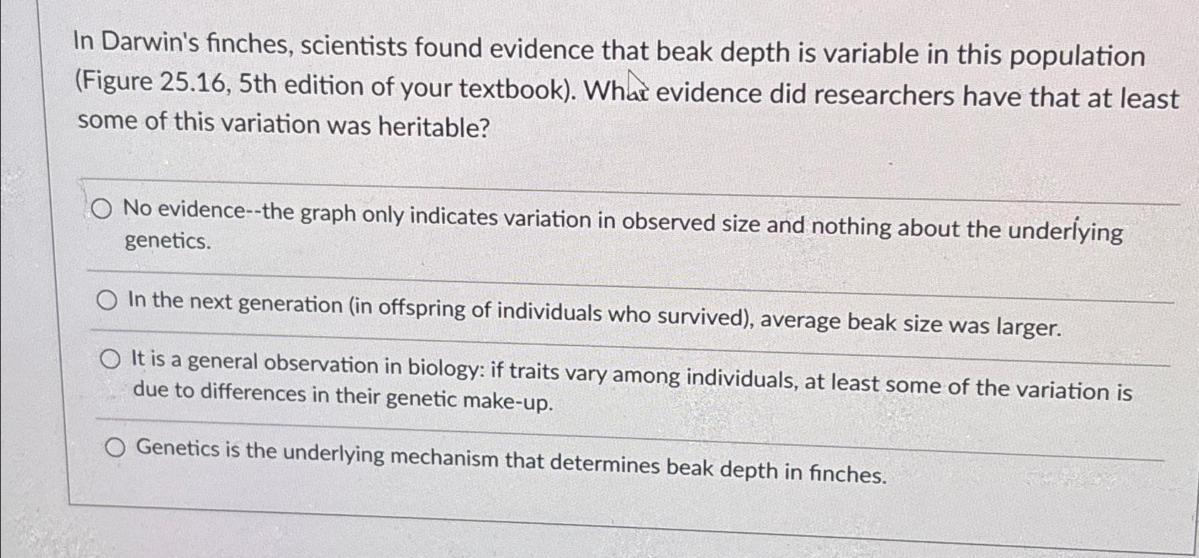 Solved In Darwin's finches, scientists found evidence that | Chegg.com