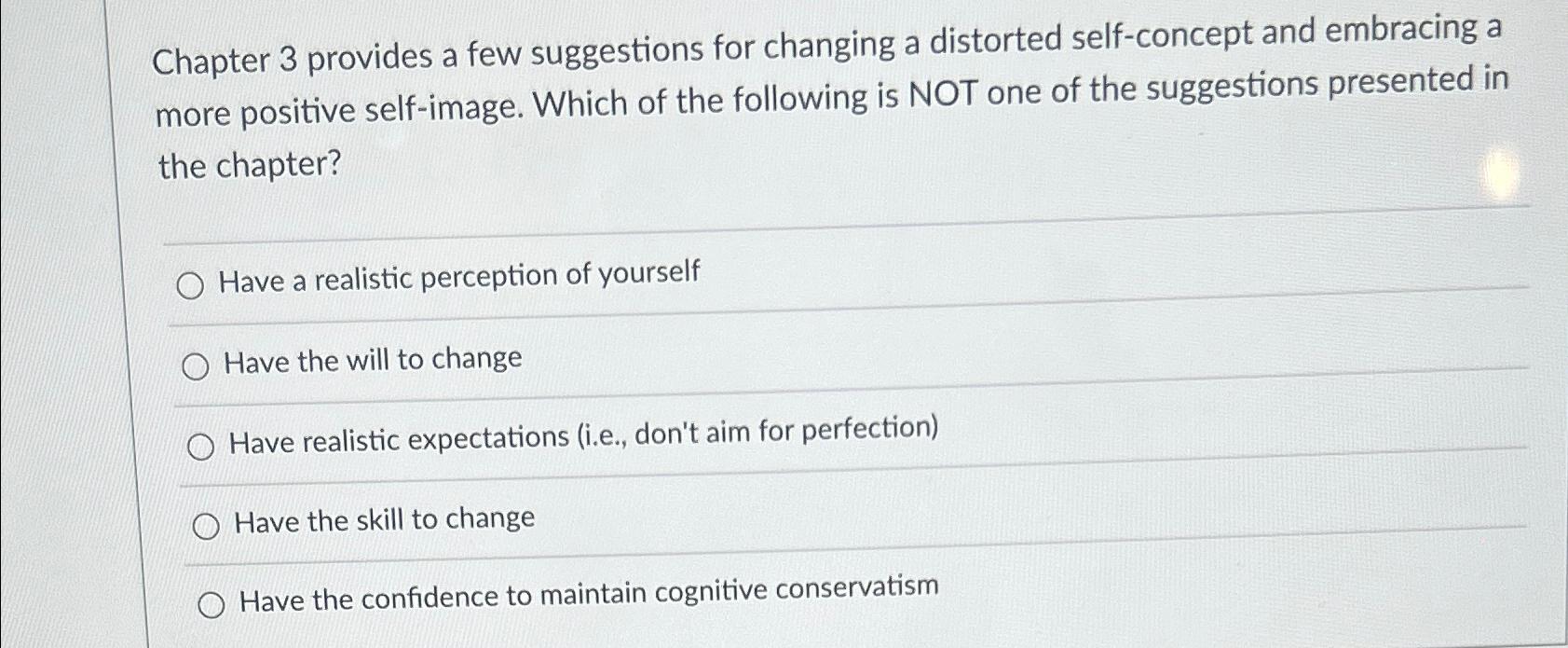 Solved Chapter 3 ﻿provides a few suggestions for changing a | Chegg.com