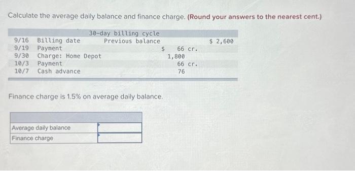 Solved Calculate the average daily balance and finance | Chegg.com