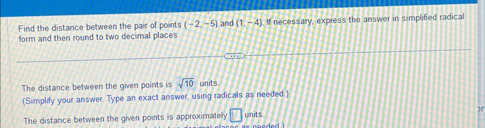 Solved Find the distance between the pair of points (-2,-5) | Chegg.com