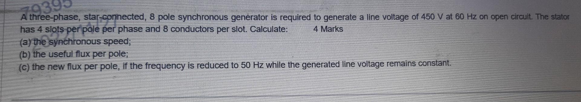 Solved A three-phase, star-connected, 8 pole synchronous | Chegg.com