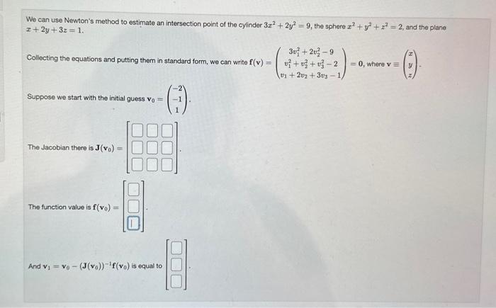 Solved We can use Newton's method to estimate an | Chegg.com
