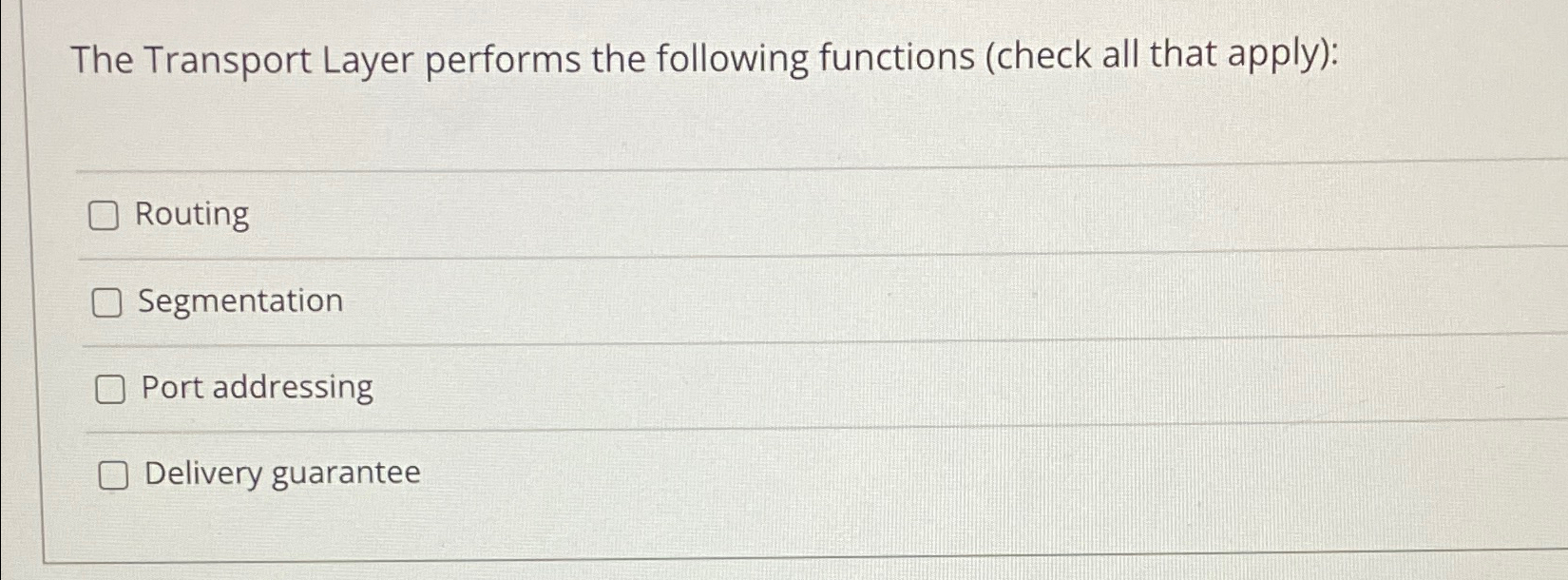 Solved The Transport Layer performs the following functions | Chegg.com