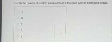 Solved Identify the number of electron groups around a | Chegg.com