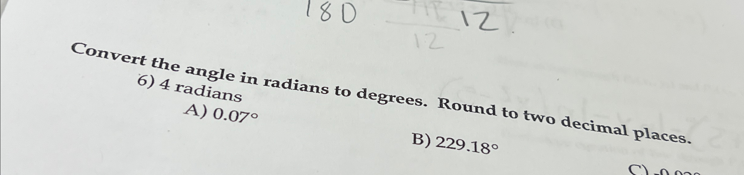 Solved Convert the angle in radians to degrees. Round to two | Chegg.com