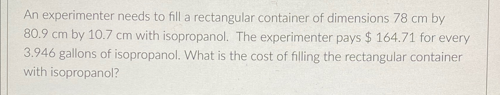 Solved An experimenter needs to fill a rectangular container | Chegg.com