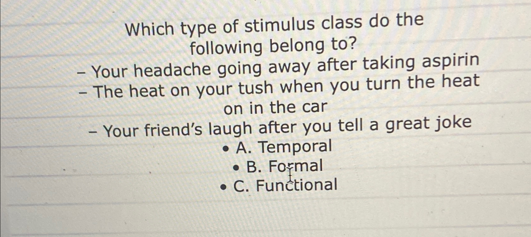 Solved Which type of stimulus class do the following belong | Chegg.com