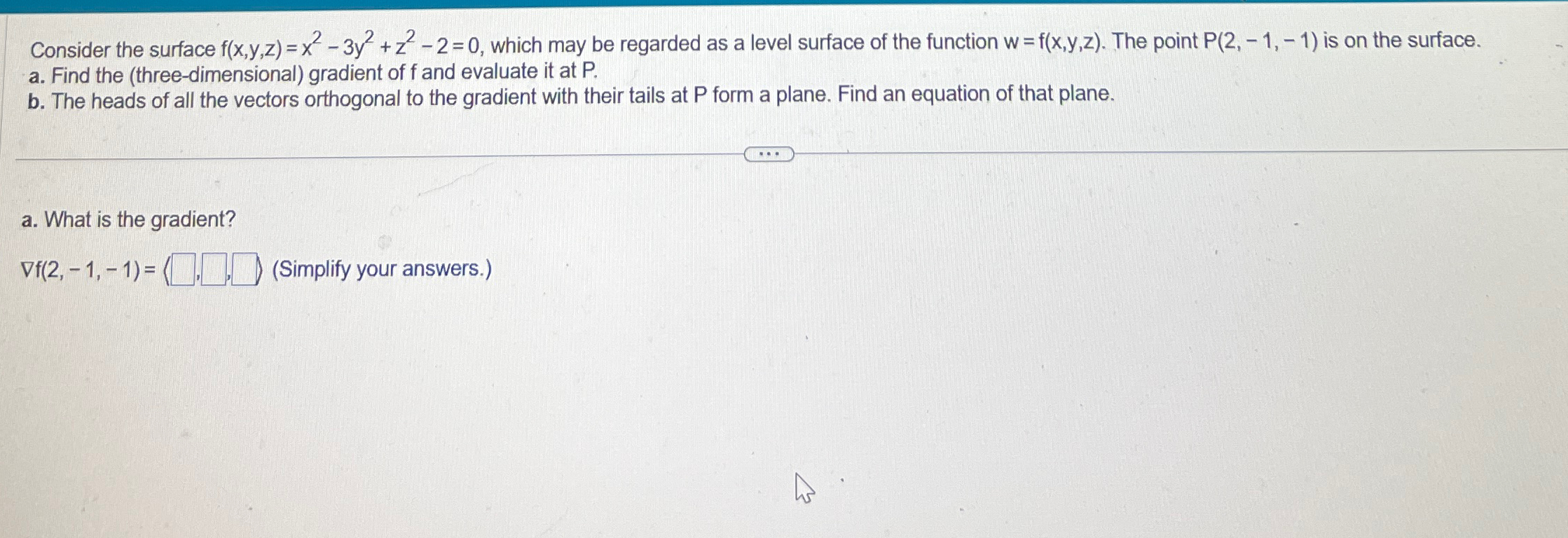 Solved Consider the surface f(x,y,z)=x2-3y2+z2-2=0, ﻿which | Chegg.com
