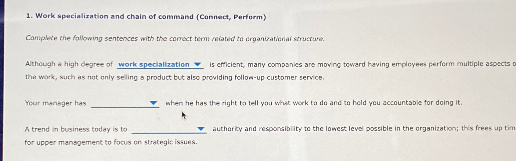 Solved Work specialization and chain of command (Connect, | Chegg.com