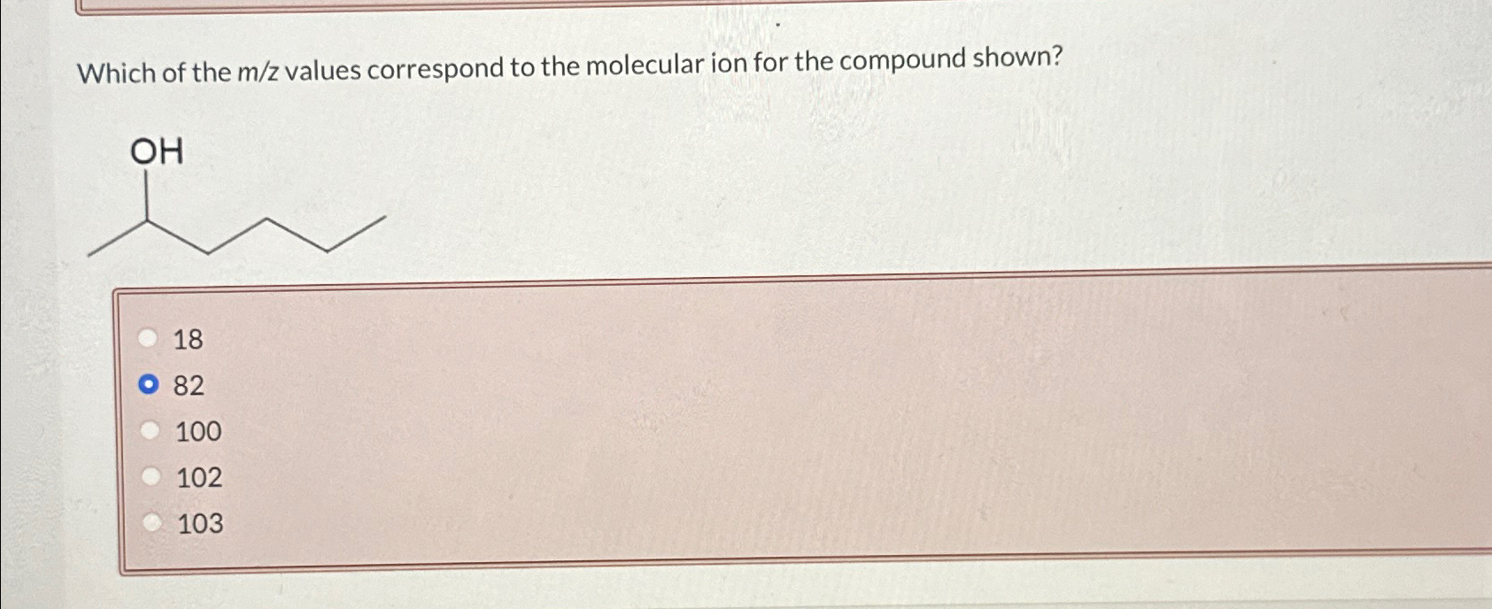 Solved Which of the mz ﻿values correspond to the molecular | Chegg.com
