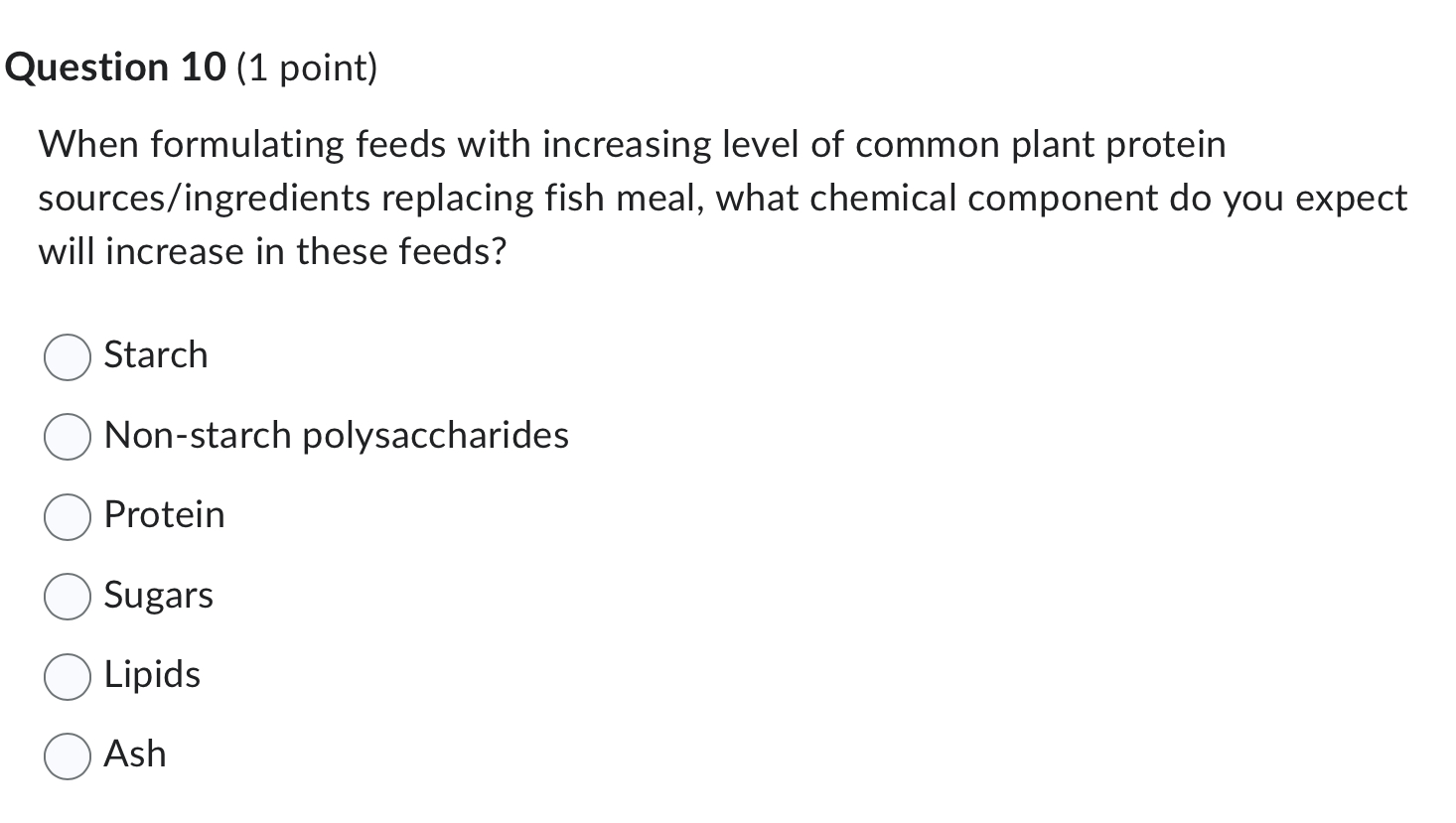 Solved Question 10 (1 ﻿point)When formulating feeds with | Chegg.com