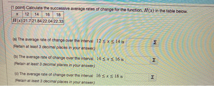Solved (1 point) Calculate the successive average rates of | Chegg.com