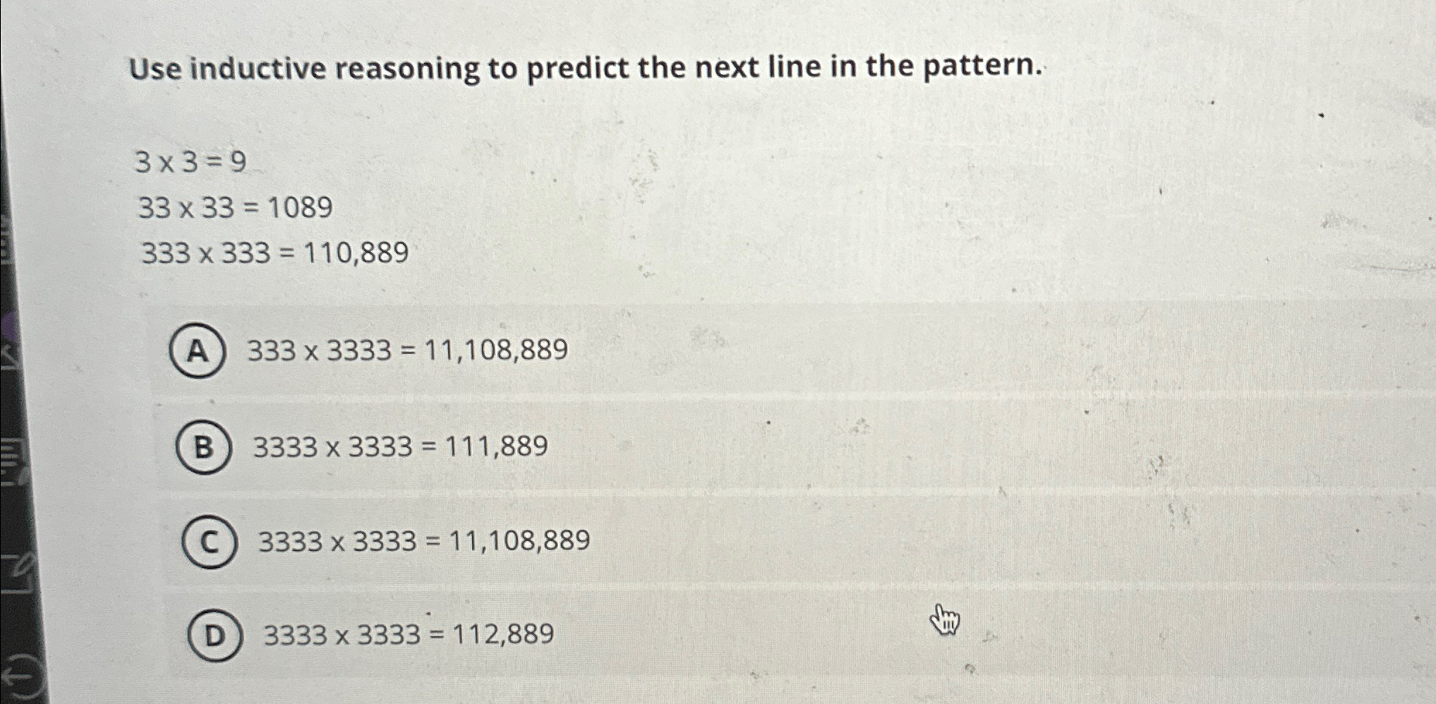 Solved Use inductive reasoning to predict the next line in | Chegg.com