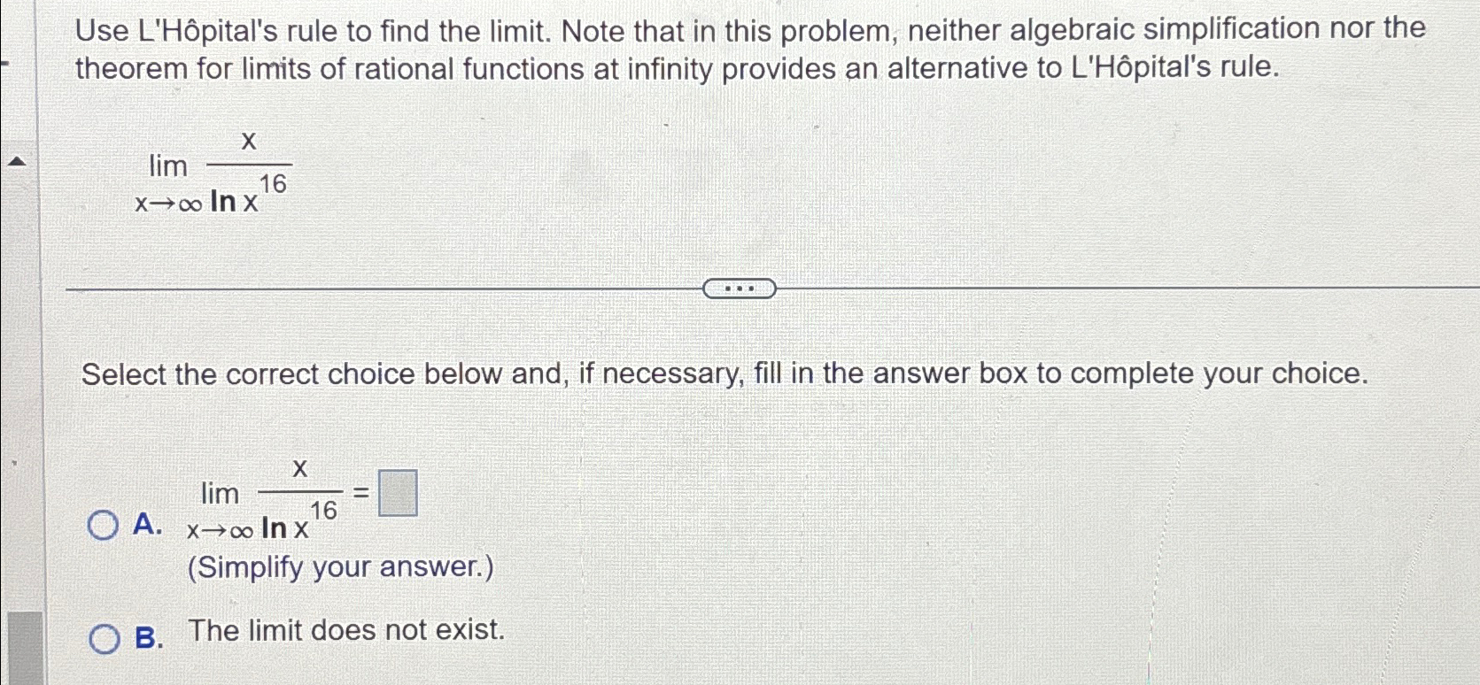 Solved Use L'Hôpital's rule to find the limit. ﻿Note that in | Chegg.com