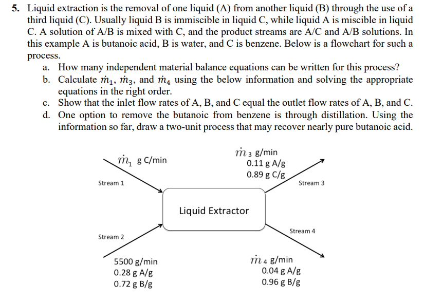 Solved Liquid extraction is the removal of one liquid (A) | Chegg.com