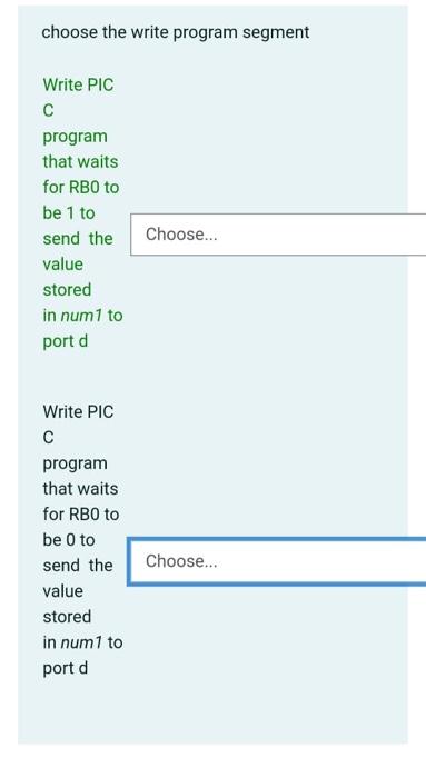 Solved choose the write program segment Write PIC с program | Chegg.com