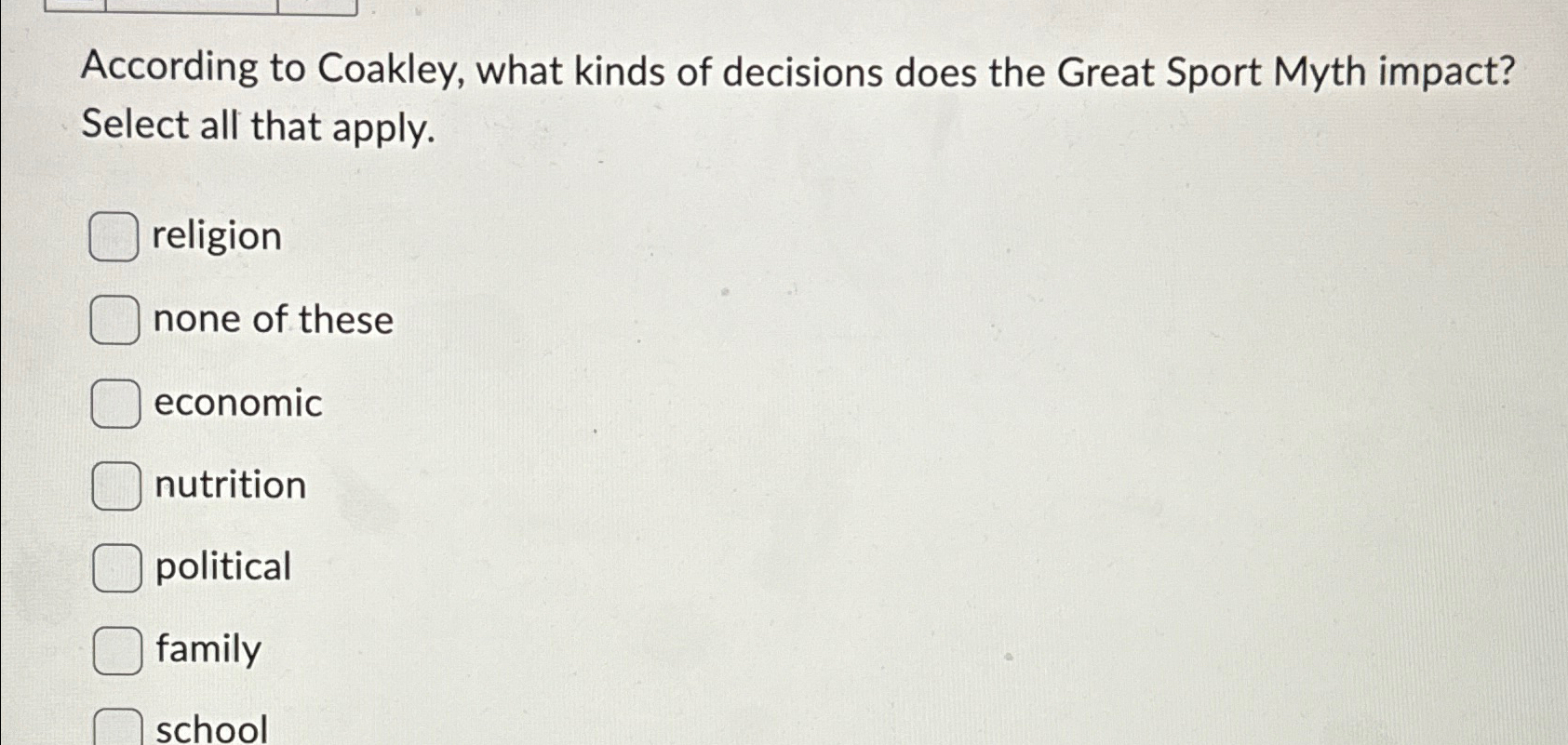 Solved According to Coakley, what kinds of decisions does | Chegg.com