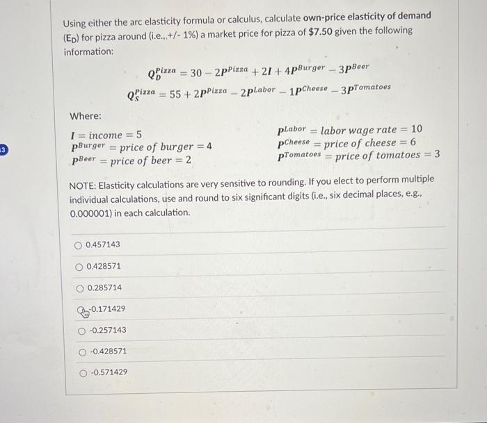 Solved Using either the arc elasticity formula or calculus, | Chegg.com