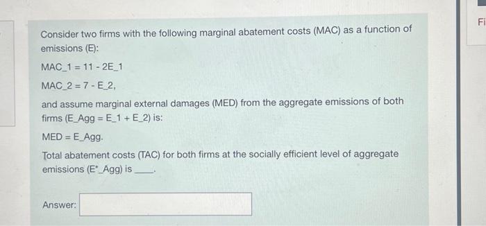 Solved Consider two firms with the following marginal | Chegg.com