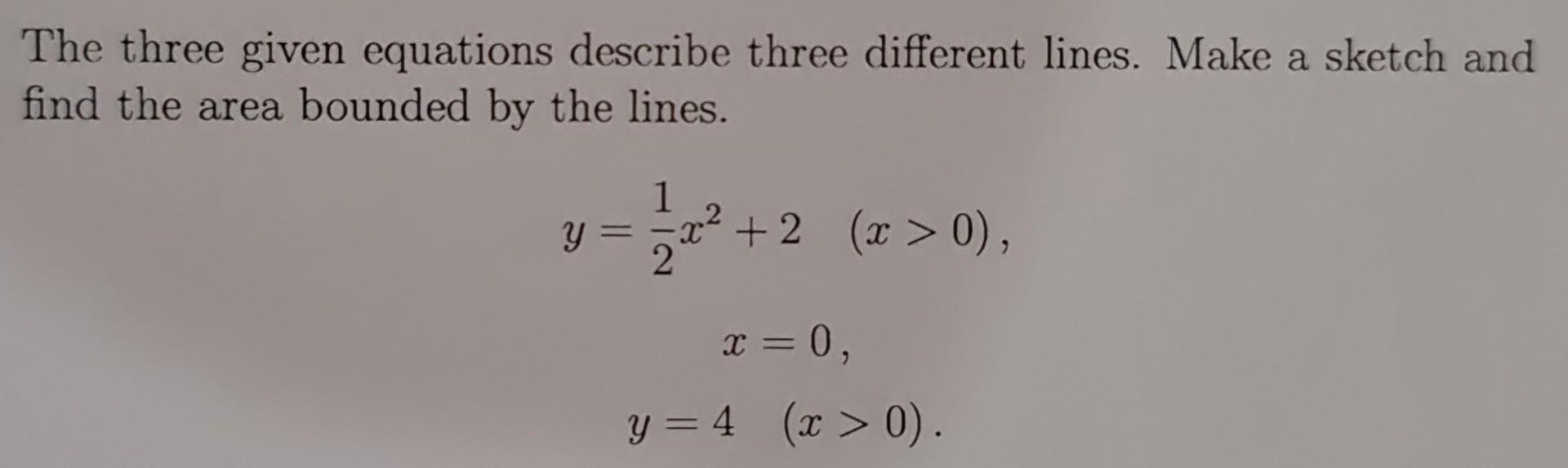 Solved The three given equations describe three different | Chegg.com