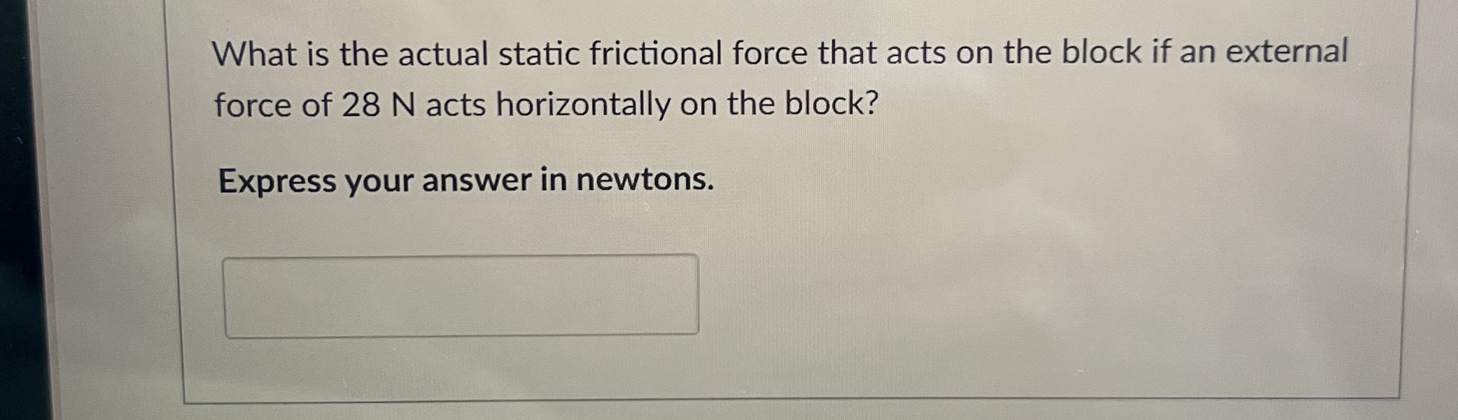 Solved What is the actual static frictional force that acts | Chegg.com