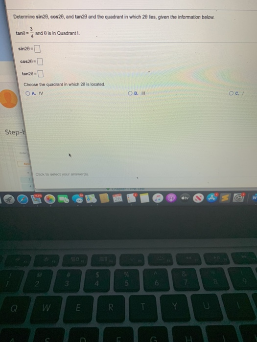 Solved Determine sin20, cos20, and tan 20 and the quadrant | Chegg.com