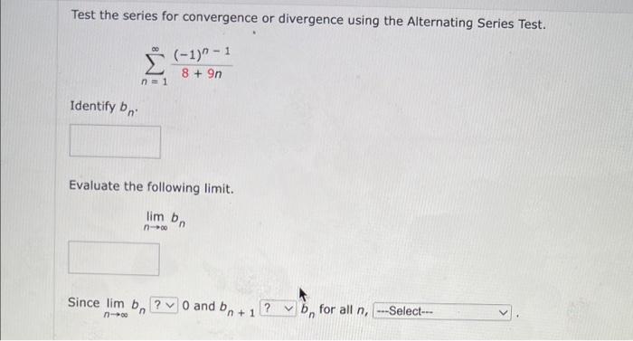 Solved Test the series for convergence or divergence using | Chegg.com
