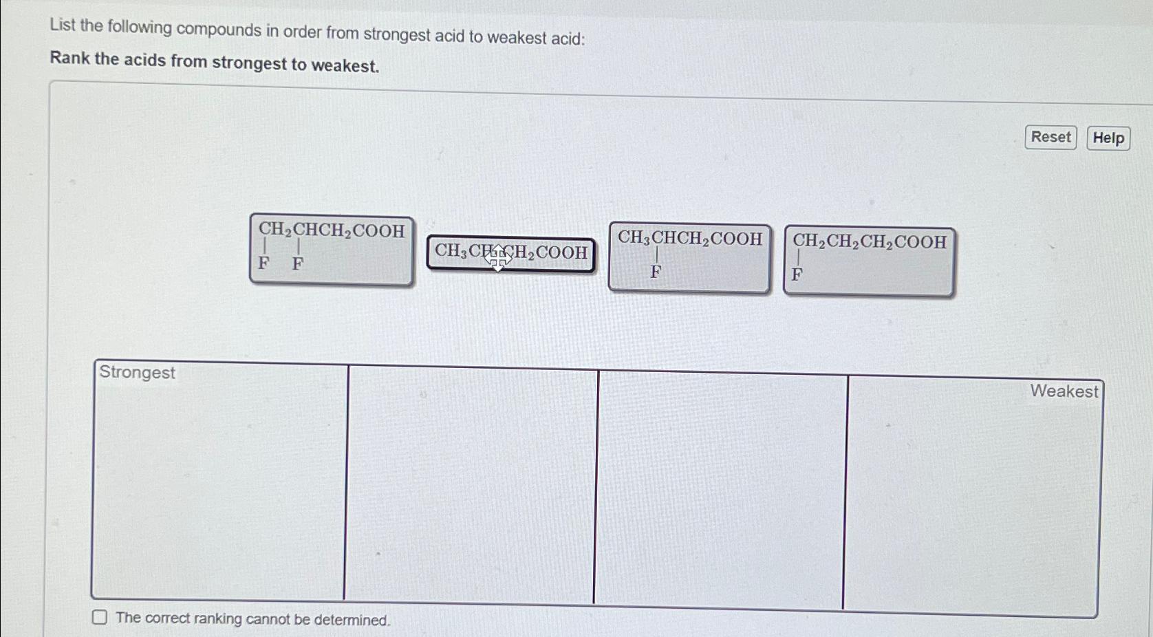Solved List the following compounds in order from strongest | Chegg.com