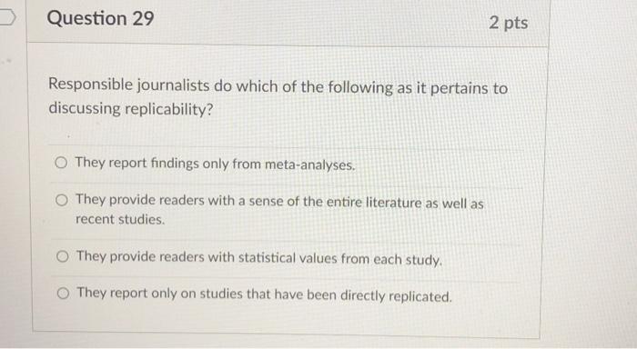 Solved Responsible journalists do which of the following as | Chegg.com