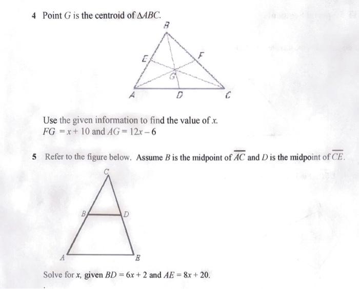 Solved 4 Point G is the centroid of ABC. Use the given | Chegg.com