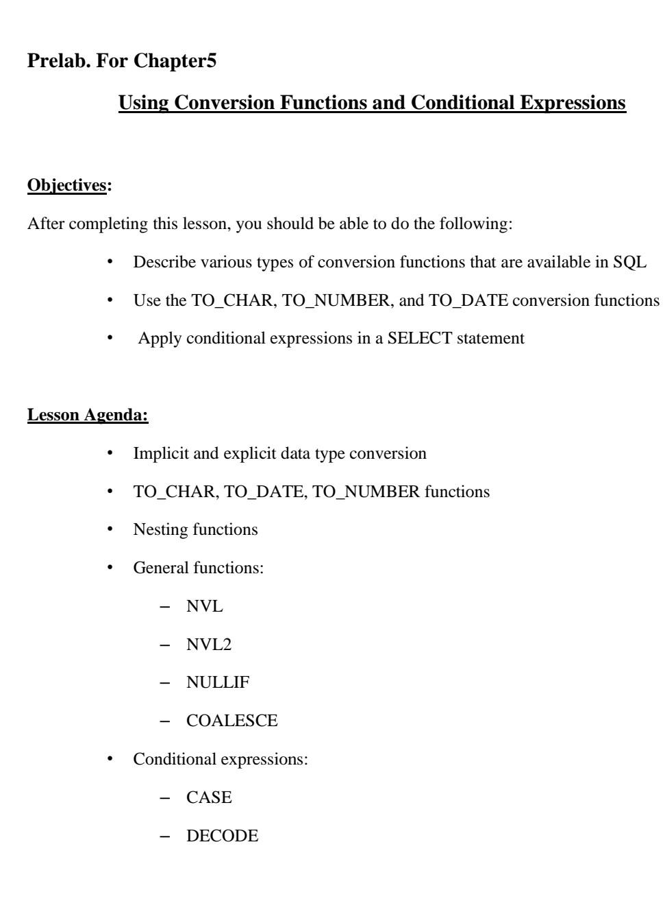 Solved Prelab. For Chapter5 Using Conversion Functions and | Chegg.com