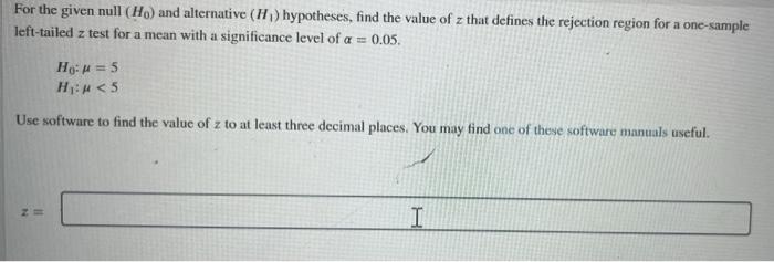Solved For the given null (Ho) and alternative (H) | Chegg.com