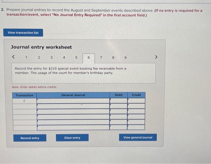 Solved 2. Prepare journal entries to record the August and | Chegg.com