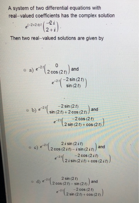 Solved A system of two differential equations with | Chegg.com