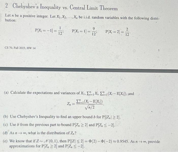 Solved 2 Chebyshev's Inequality vs. Central Limit Theorem | Chegg.com