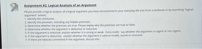Assignment \#2: Logical Analysis of an Argument | Chegg.com