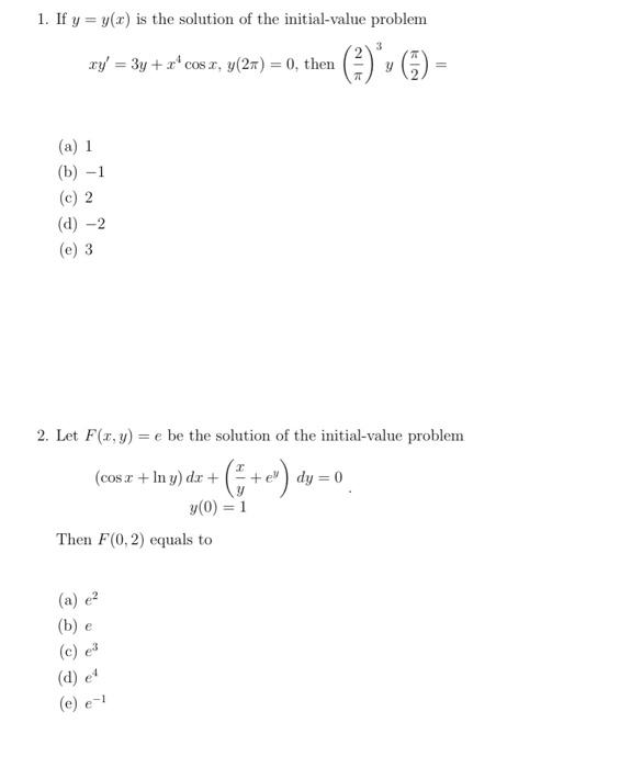 Solved 1. If \\( y=y(x) \\) is the solution of the | Chegg.com
