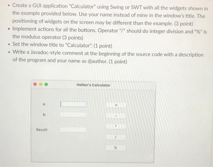 Solved • Create a GUI application "Calculator" using Swing | Chegg.com