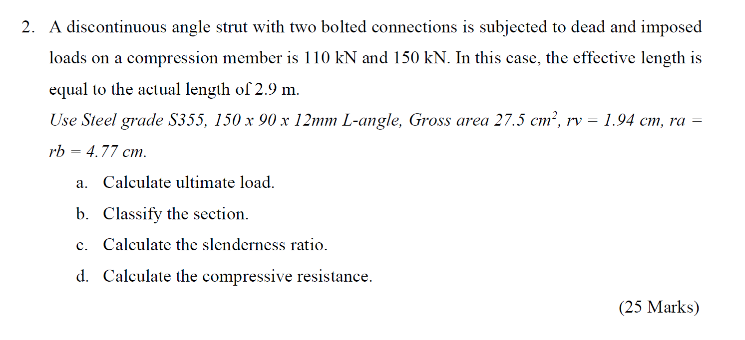Solved A discontinuous angle strut with two bolted | Chegg.com