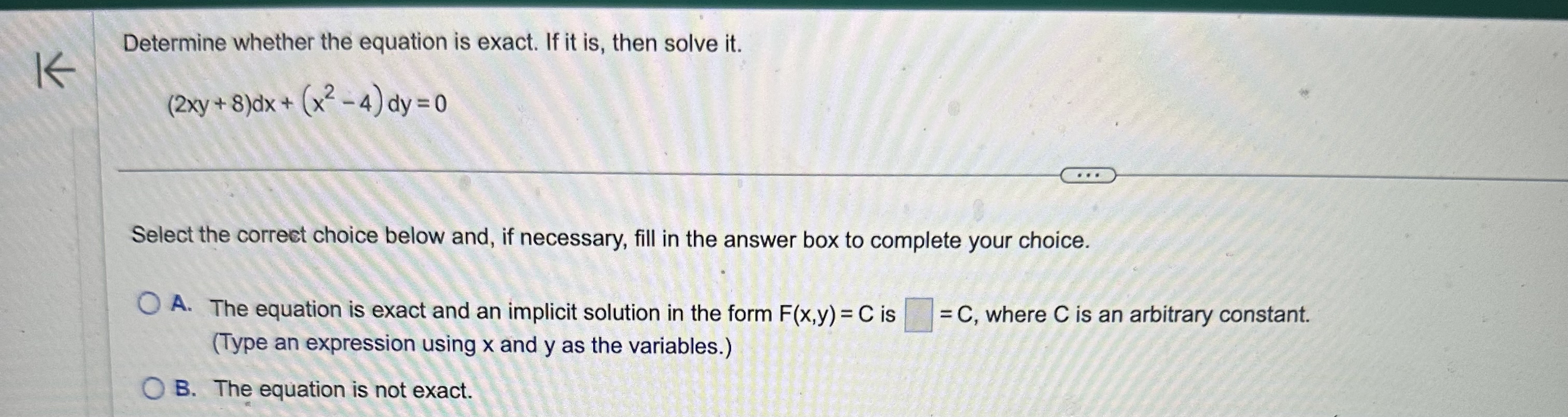 Solved Determine whether the equation is exact. If it is, | Chegg.com