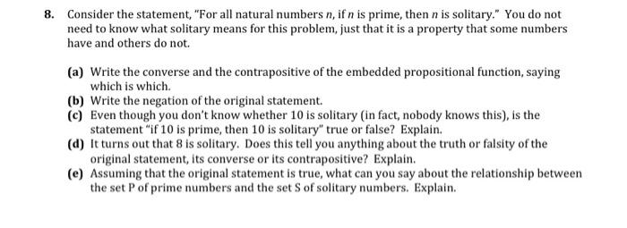 Solved 8. Consider the statement, "For all natural numbers | Chegg.com