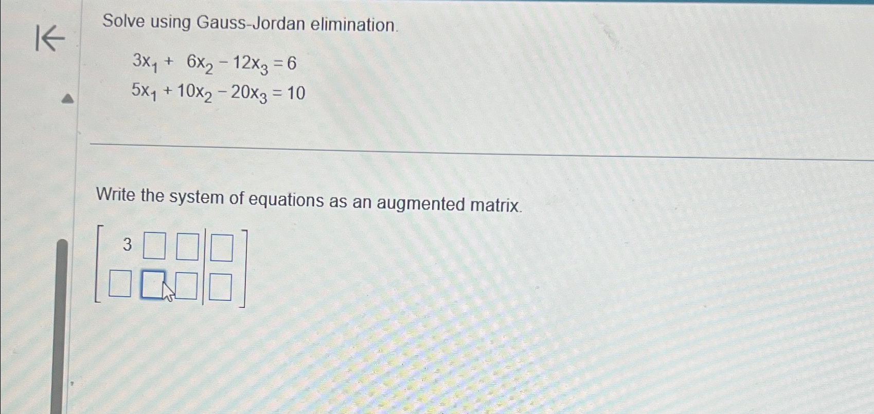 Solved Solve using Gauss-Jordan | Chegg.com
